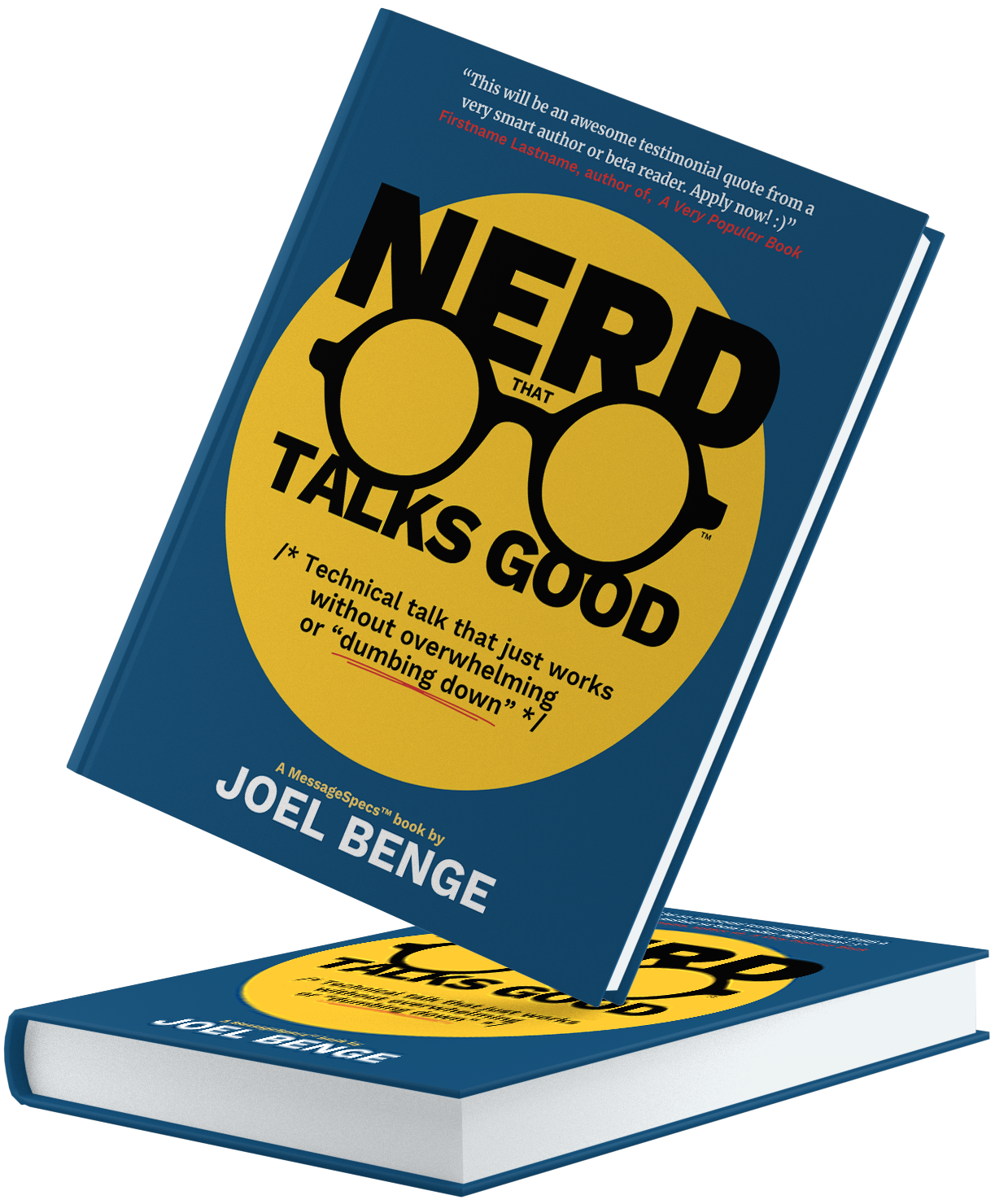 Nerd that Talks Good ... the Technical Communications Book